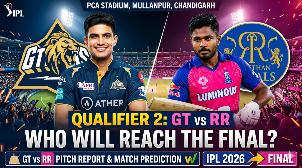 IPL 2026 Qualifier 2 GT vs RR Match Prediction: Who Reaches the Final ...